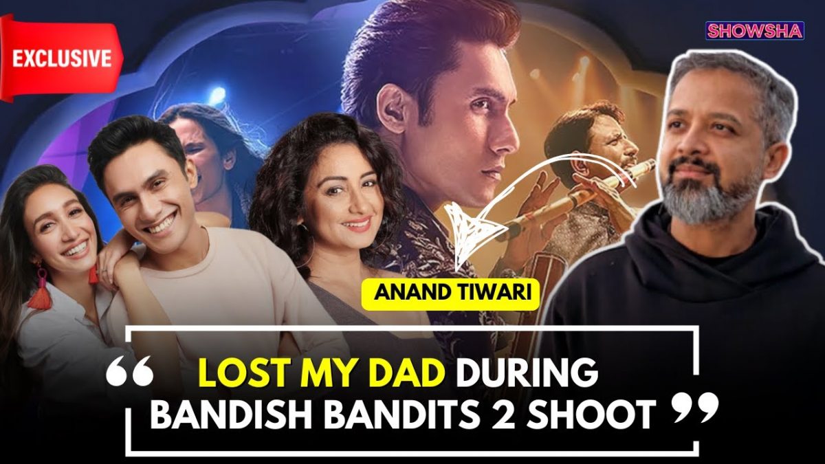 Bandish Bandits 2 Exclusive: Losing Parents, Bizarre Advice | Anand ...