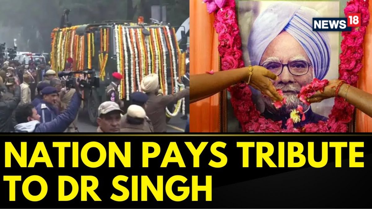 India Pays Tribute To Dr Manmohan Singh | Manmohan Singh Last Rites ...