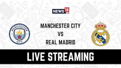 Manchester City vs Real Madrid Live Football Streaming For UEFA ...