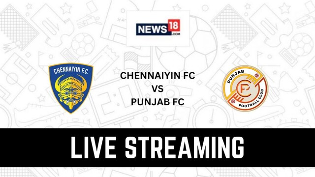 Chennaiyin FC vs Punjab FC, ISL 2024-25: Match Preview, Live Streaming, Predicted XI and Full ...
