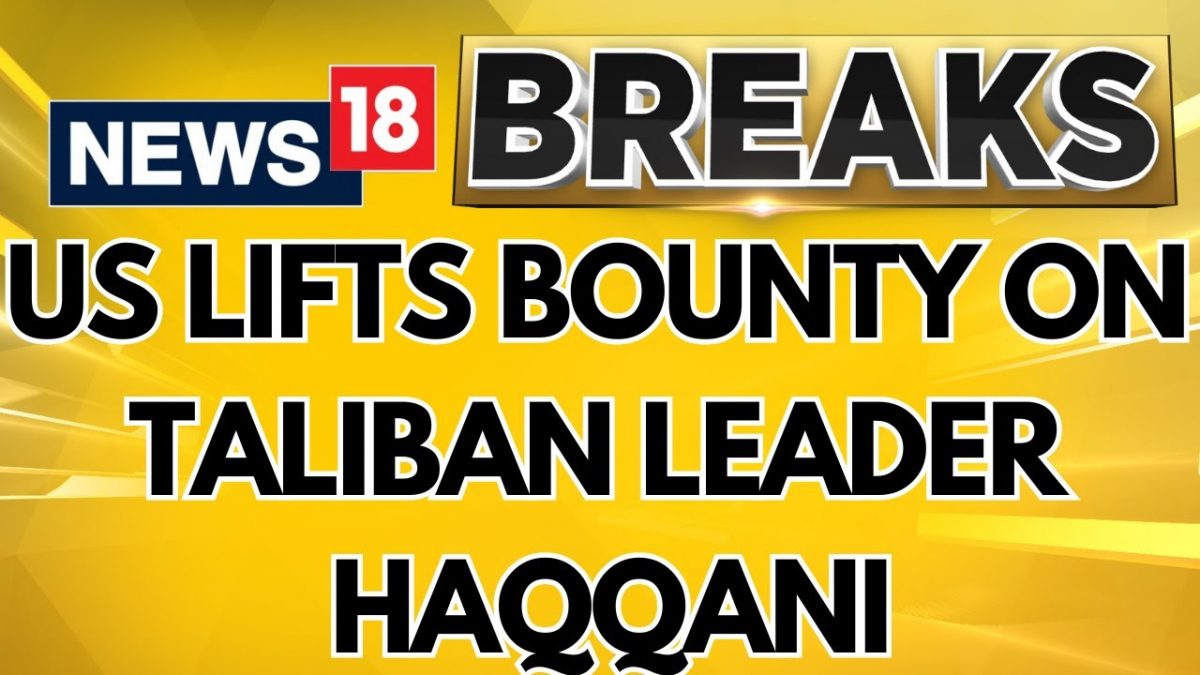 US Lifts Bounty On Taliban Leader Haqqani, Deal With Trump ...