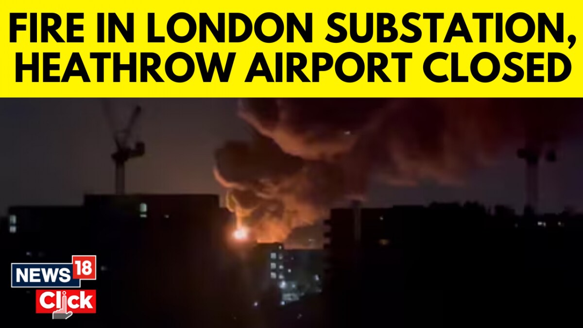 London's Heathrow Airport closed For A Day Due To Power Outage - News18