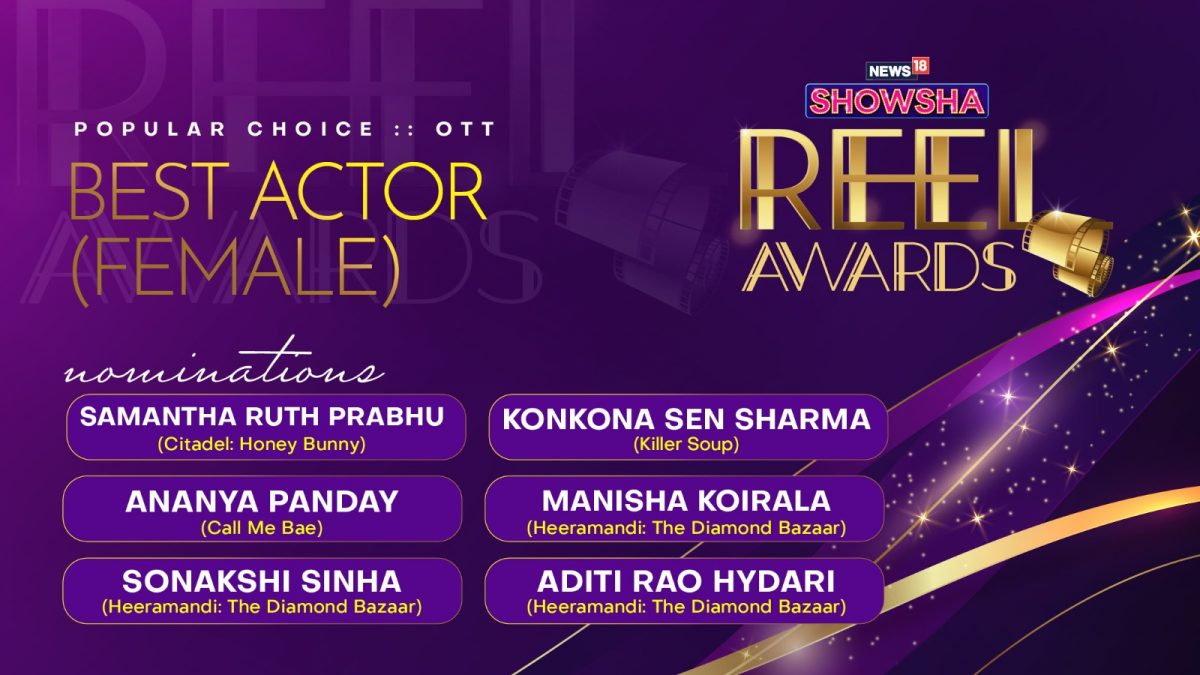 News18 Showsha Reel Awards 2025: Samantha Ruth Prabhu, Ananya Panday ...