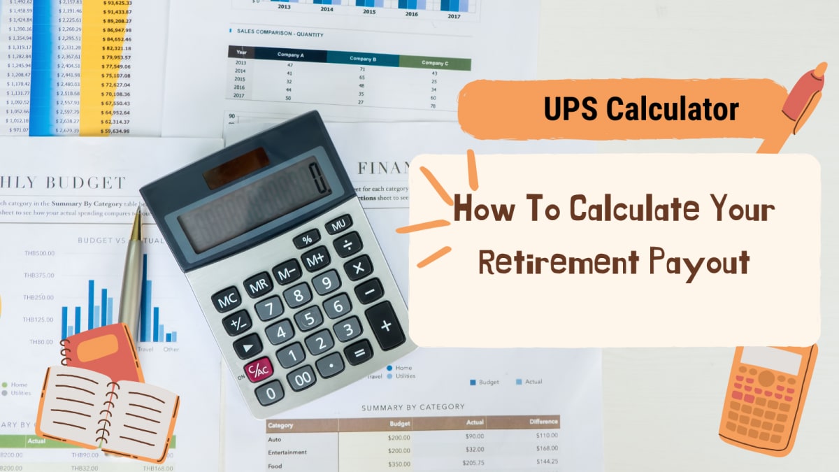 UPS Calculator: How To Calculate Your Retirement Payout Under Unified ...