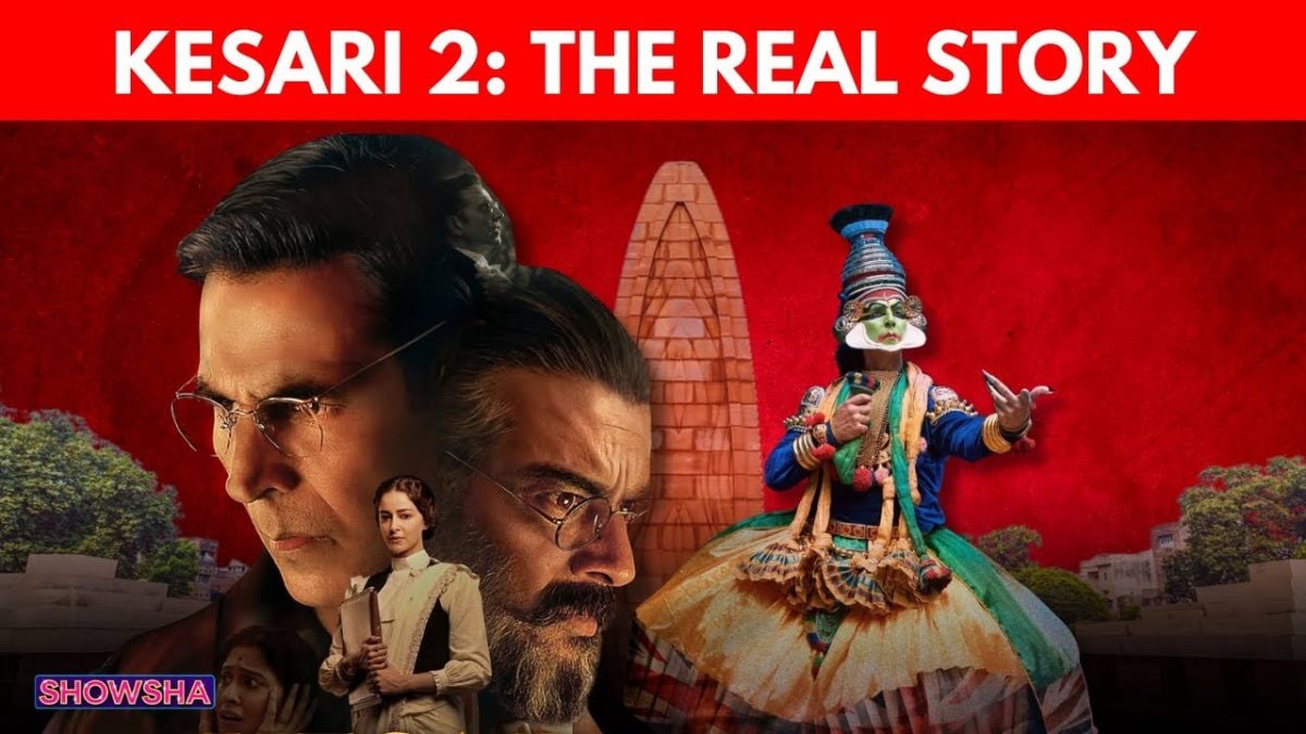 Kesari Chapter 2: Here's The Real Story Behind Akshay Kumar & R ...