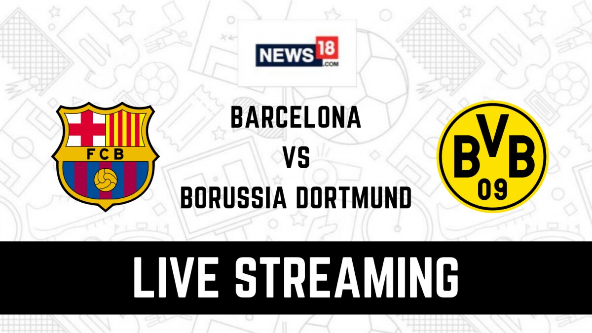 Barcelona vs Borussia Dortmund Live Football Streaming For UEFA ...