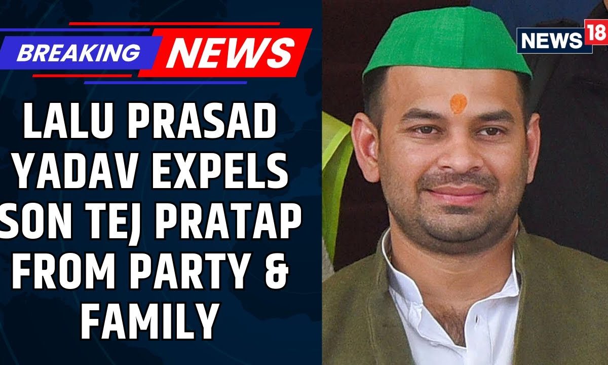 Lalu Prasad Yadav Expels Elder Son Tej Pratap From Both Family And Party | Politics | News18 ...