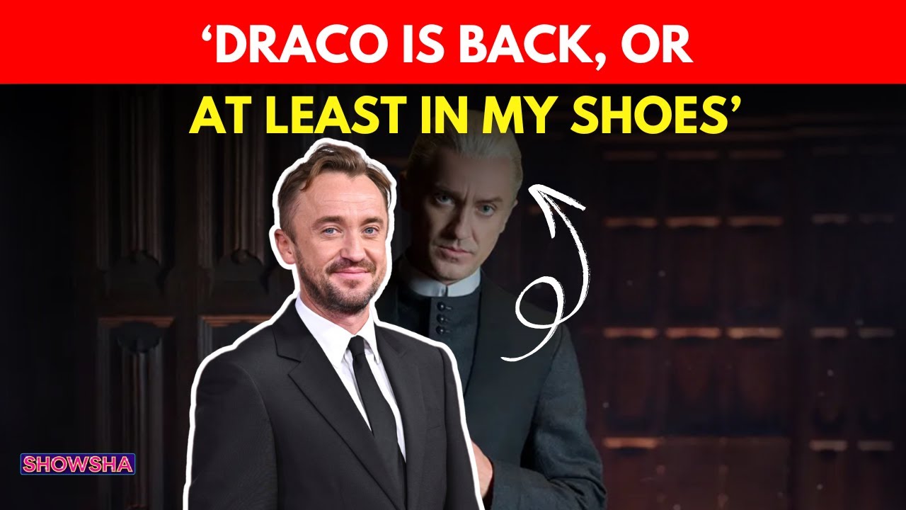 Harry Potter's Tom Felton Is Super Pumped To Reprise His Iconic Role Of ...