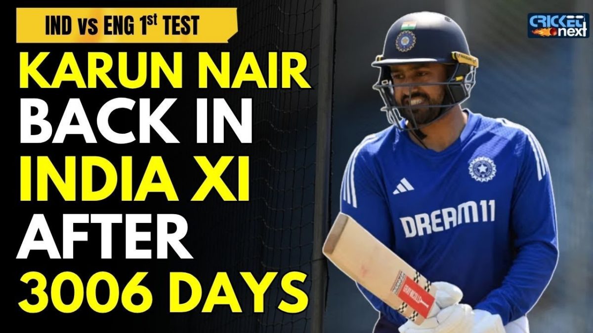 IND vs ENG 1st Test: Karun Nair Back in India Playing XI After 8 Years ...