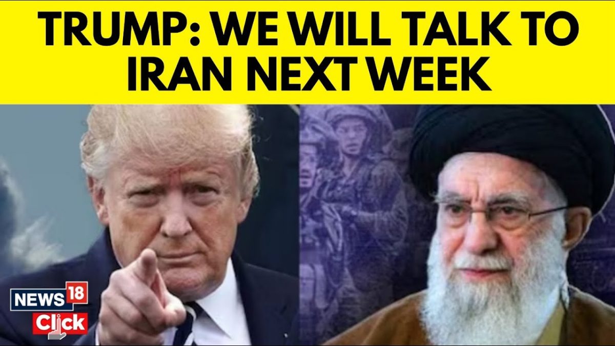 Iran US Nuclear Deal | Donald Trump Says US Will Meet Iran ‘Next Week ...