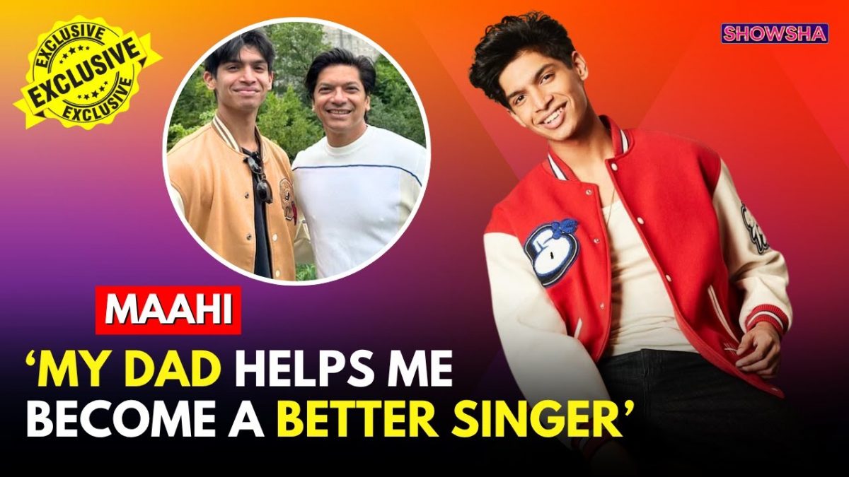 EXCLUSIVE: Maahi Gets Candid About Working With Dad Shaan, Nepotism ...