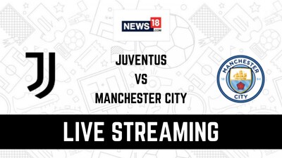 Juventus Vs Manchester City Live Football Streaming For FIFA Club World ...
