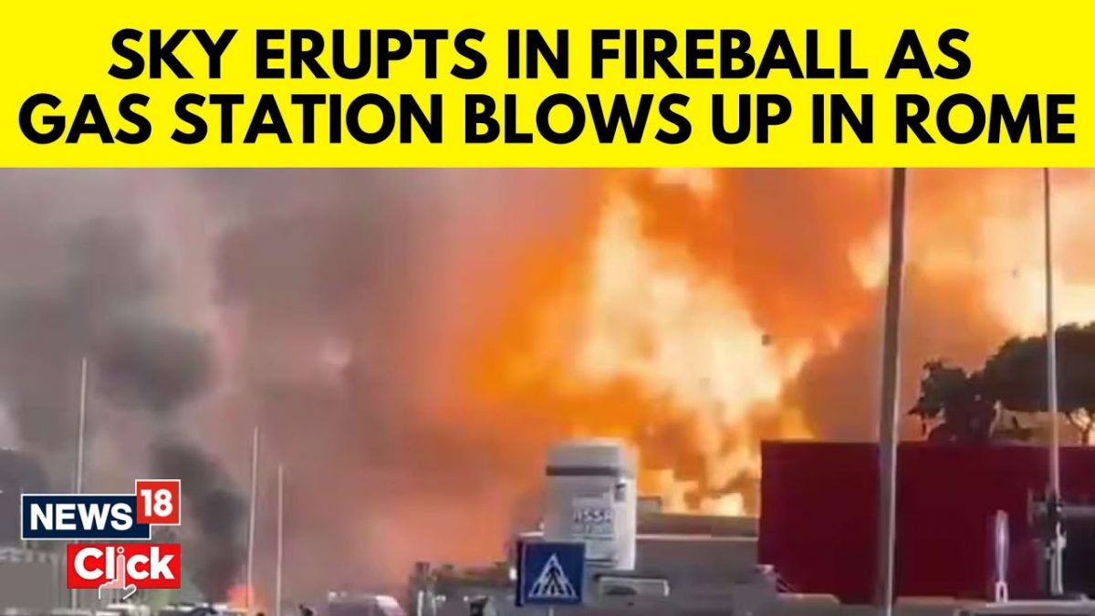 Rome Gas Explosion News | Explosion Injures Dozens At Petrol Station In ...
