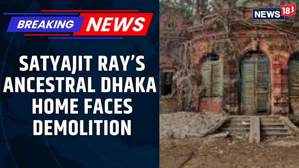 India Offers To Restore Satyajit Ray’s Ancestral Home After Demolition ...