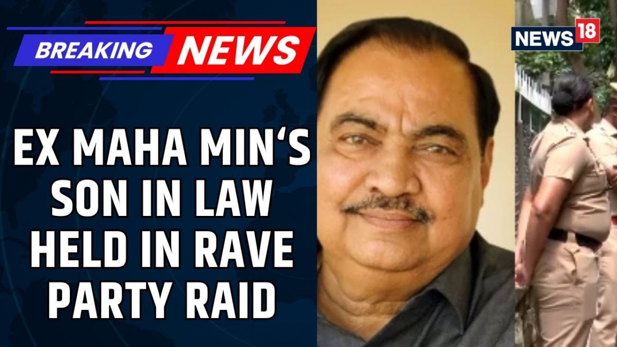 Pune Rave Party Raid: Former Minister's Son-in-Law Arrested Amid Drug Seizures | Pune News - News18