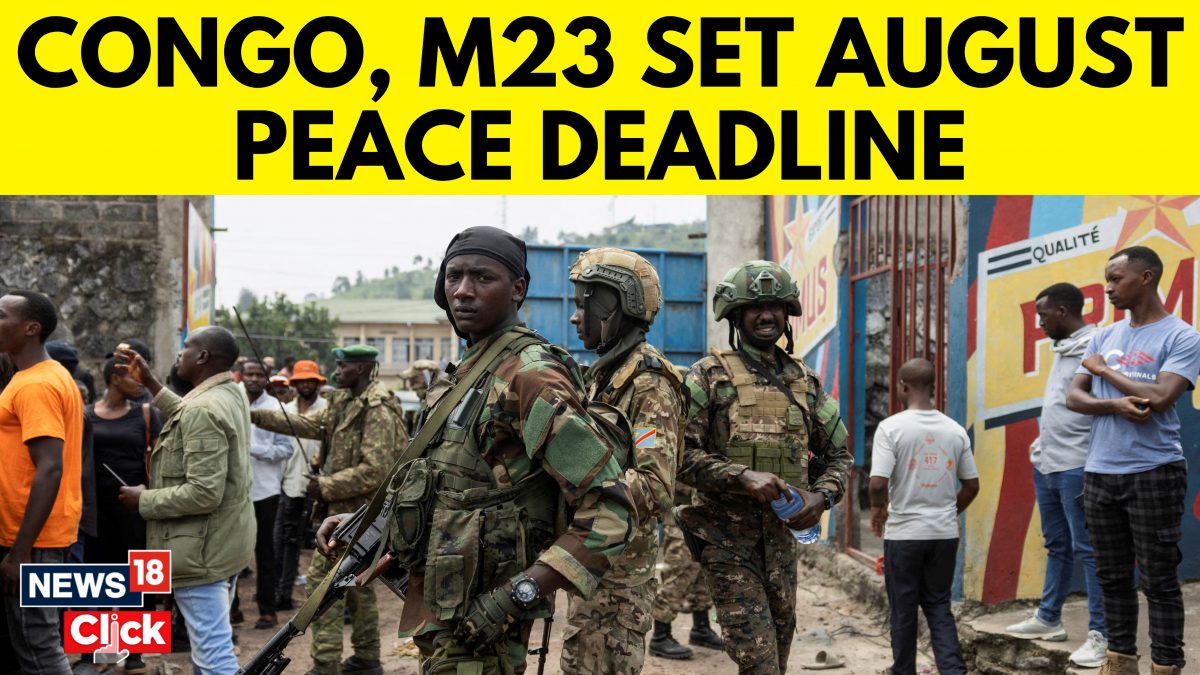 Congo And M23 Rebels Agreed To Sign A Peace Deal By August 18th - News18