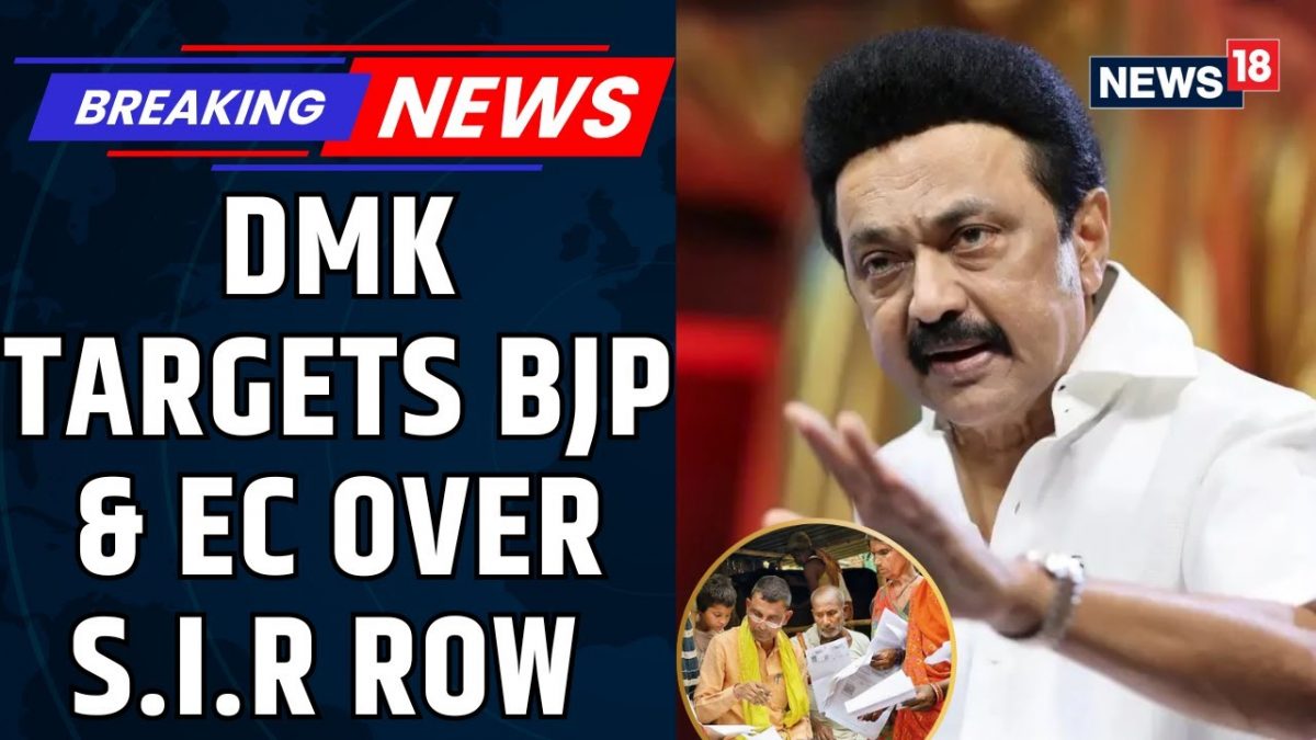 DMK Accuses BJP And Election Commission of Electoral Threats in Recent ...