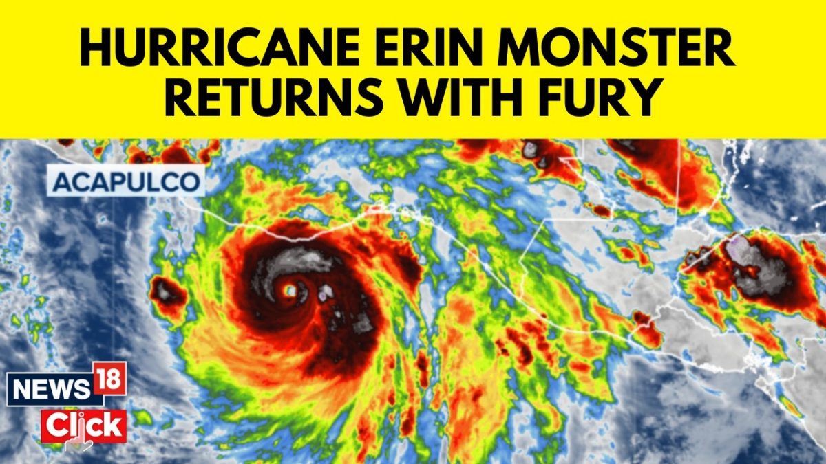 Monster Hurricane Erin Returns With Fury - News18