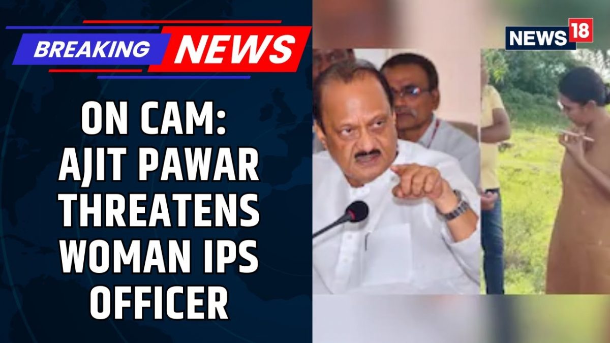 Ajit Pawar Under Fire After A Video Of Him Rebuking A Woman IPS Officer Goes Viral | Mumbai ...