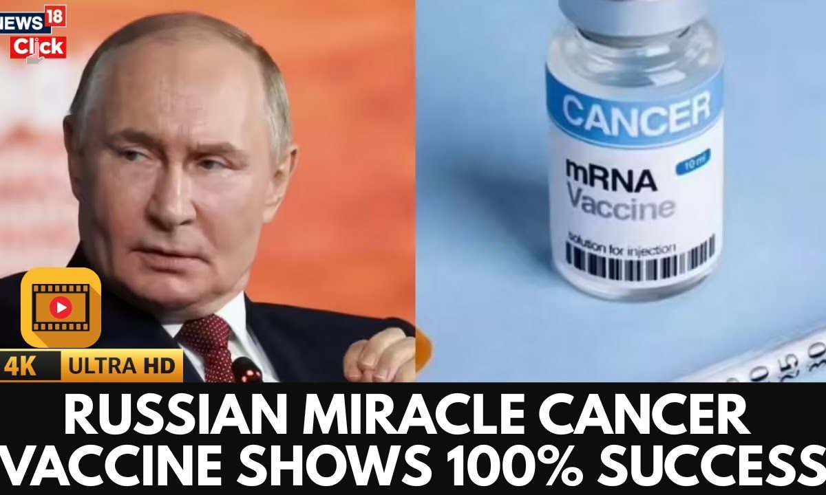 Russian Scientists Developed Cancer Vaccine Named Enteromix With 100% ...