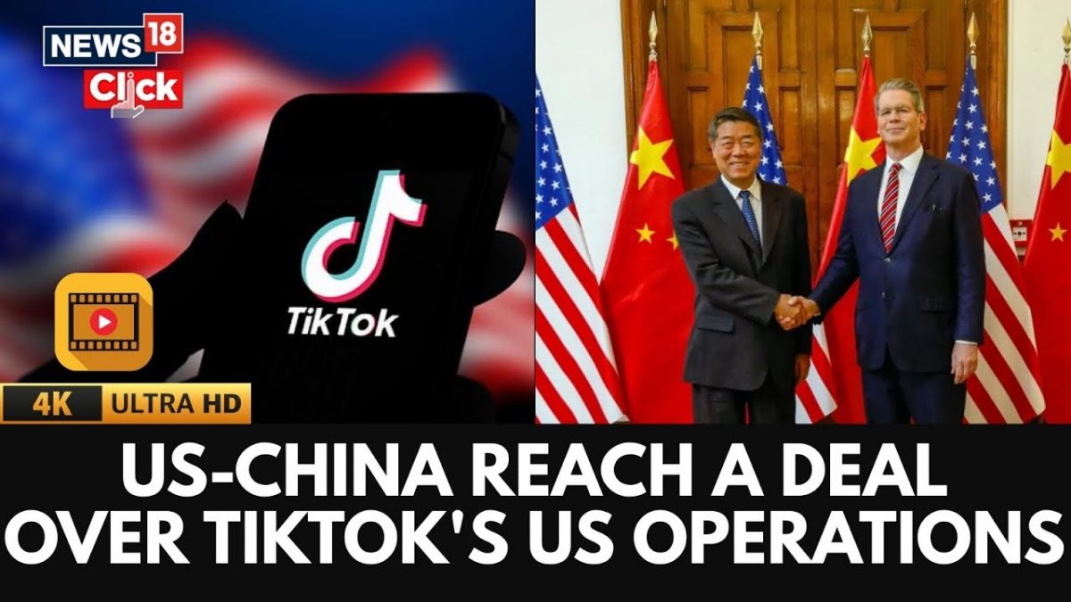 US-China Reach Framework Deal on TikTok: Trump & Xi to Speak Soon | US ...
