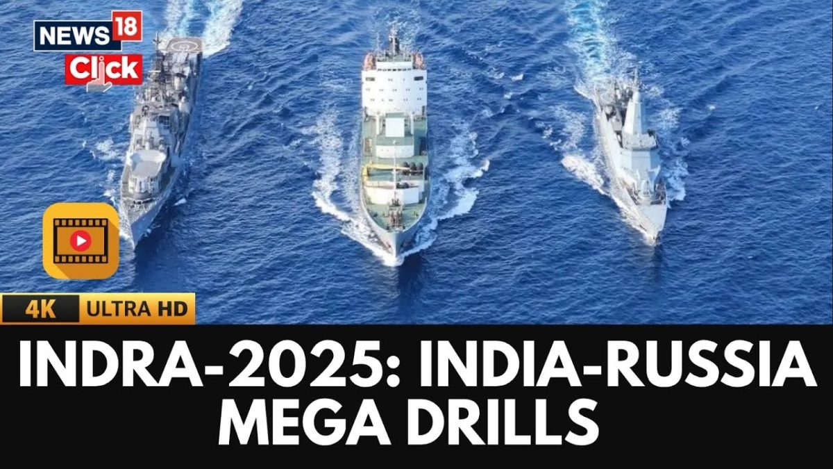 INDRA-2025: India & Russia Launch Major Joint Military Drills In ...