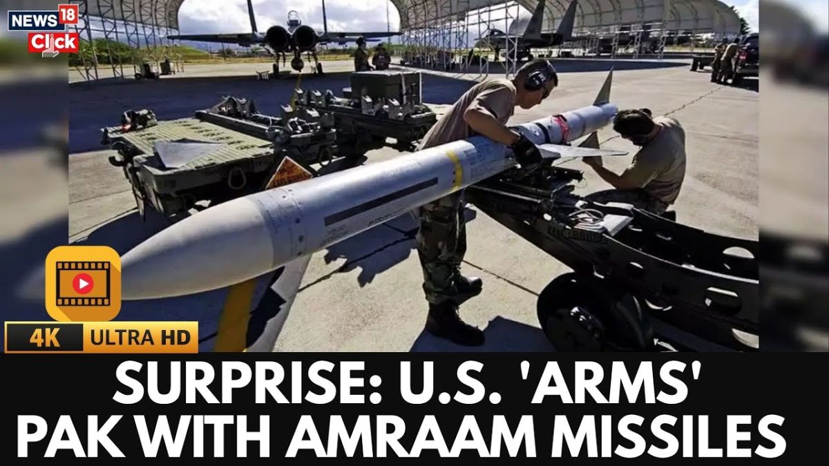 U.S. Arms Pakistan with AMRAAM Missiles | What It Means for India ...