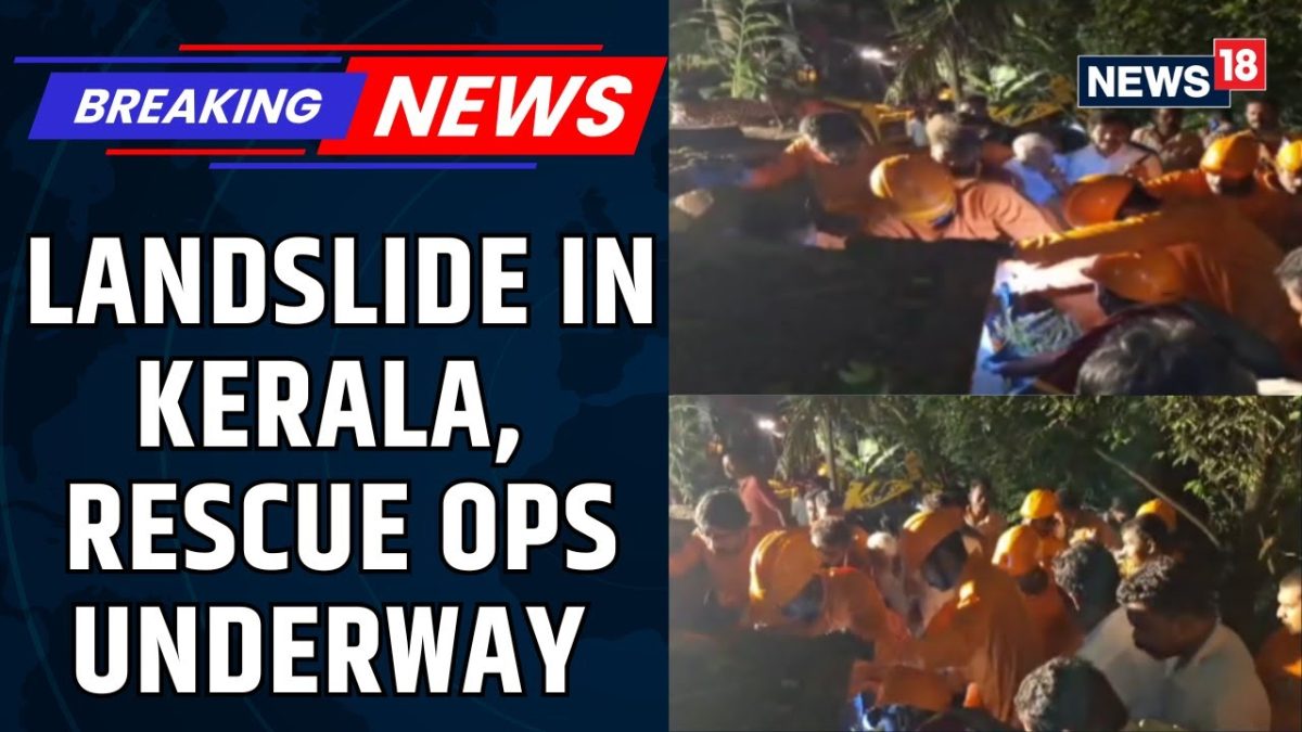 BREAKING: Heavy Rainfall Leads To Landslide In Kerala's Idukki District ...