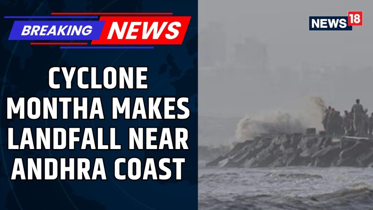 Cyclone Montha Makes Landfall Near Andhra Coast: 1 Killed, 2 Injured ...