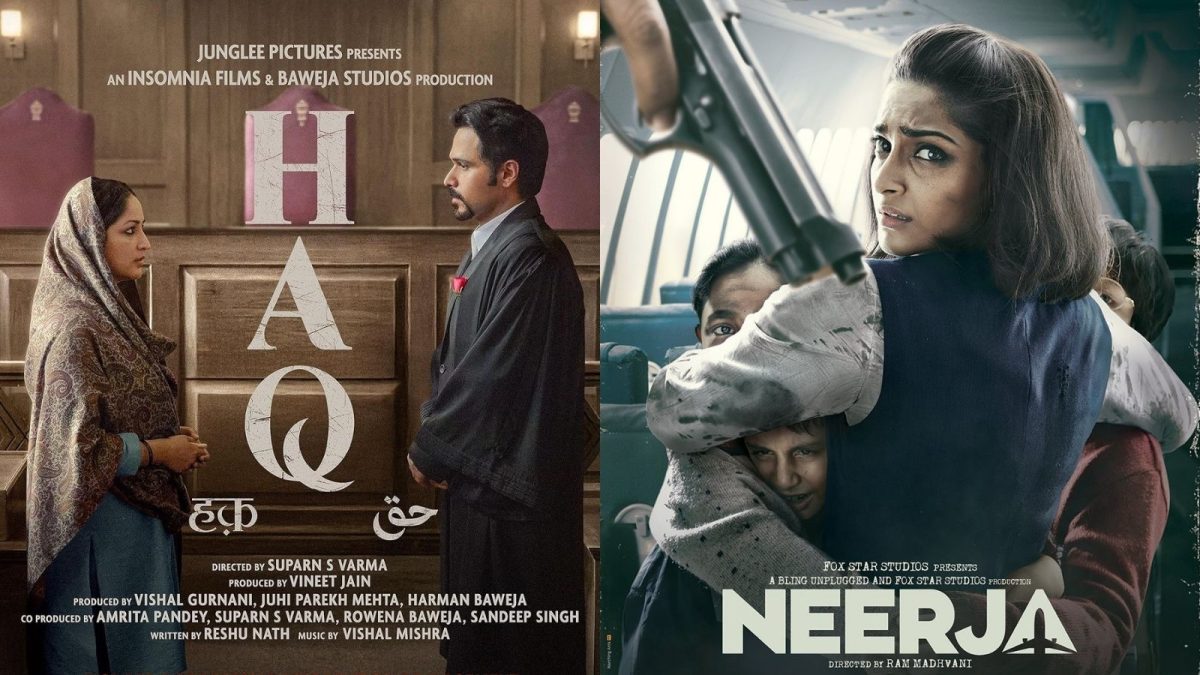 Haq To Neerja: 7 Bollywood Films Based On Real Life Events