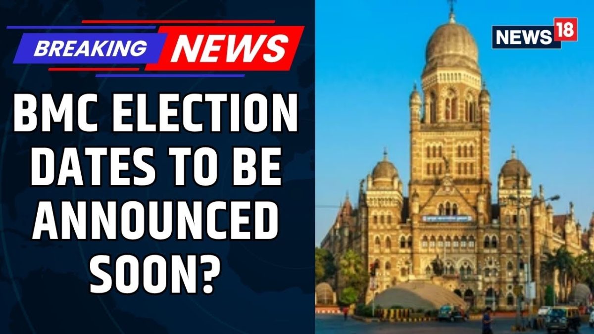 Mumbai’s BMC Election, Maharashtra Local Body Poll Dates May Be ...