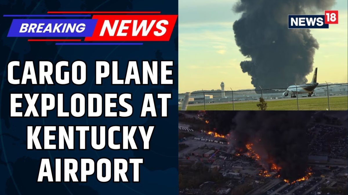 Cargo Plane Explodes, Igniting A Large Fire At Kentucky Airport, At ...