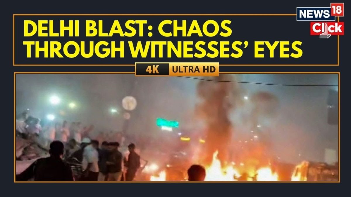 Delhi Red Fort Car Blast Updates: Eyewitness Shares The Horrific Moment ...