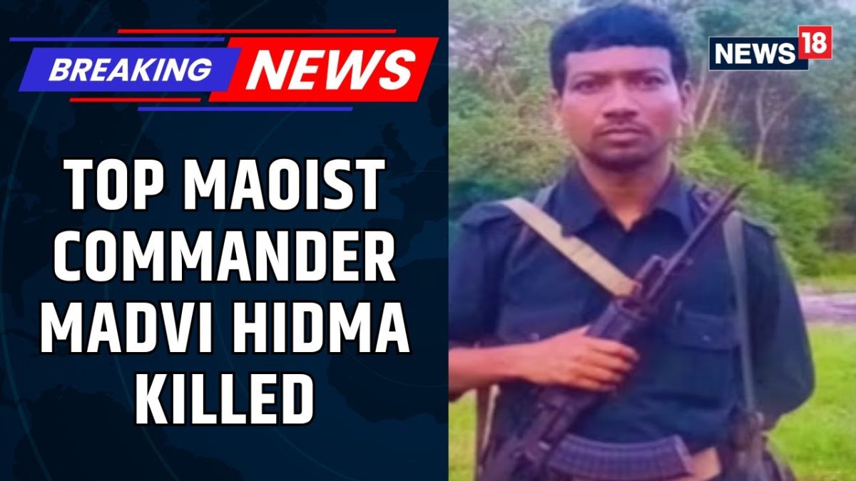 Maoist Commander Madvi Hidma Killed: Mastermind of 26 Attacks ...