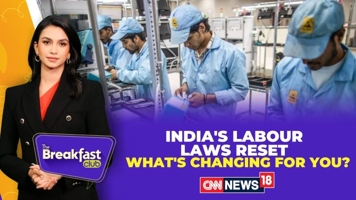 New Labour Codes Promise Simplicity And Protection; Implementation ...