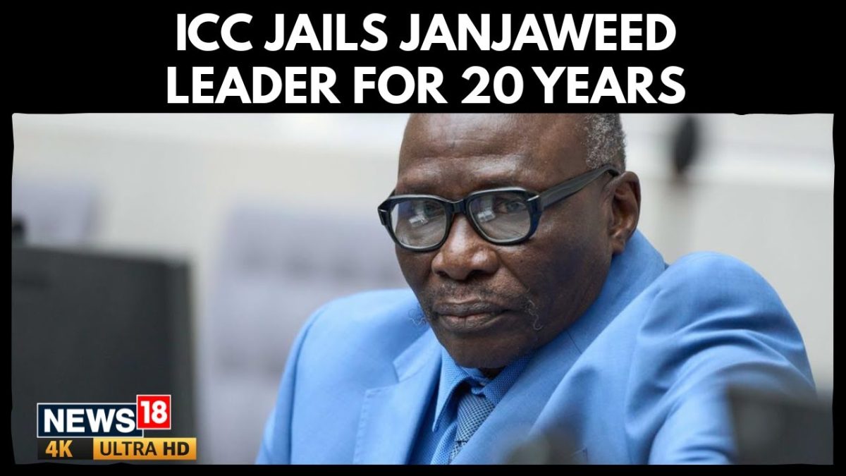 ICC Sentences Janjaweed Leader Ali Mohamed Ali Abdel Rahman To 20 Years ...