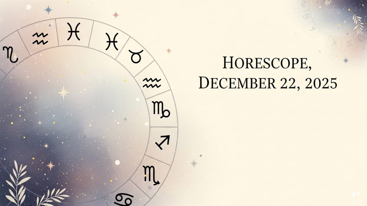 Horoscope Today, December 22, 2025: Aries, Taurus, And More, Your Day ...