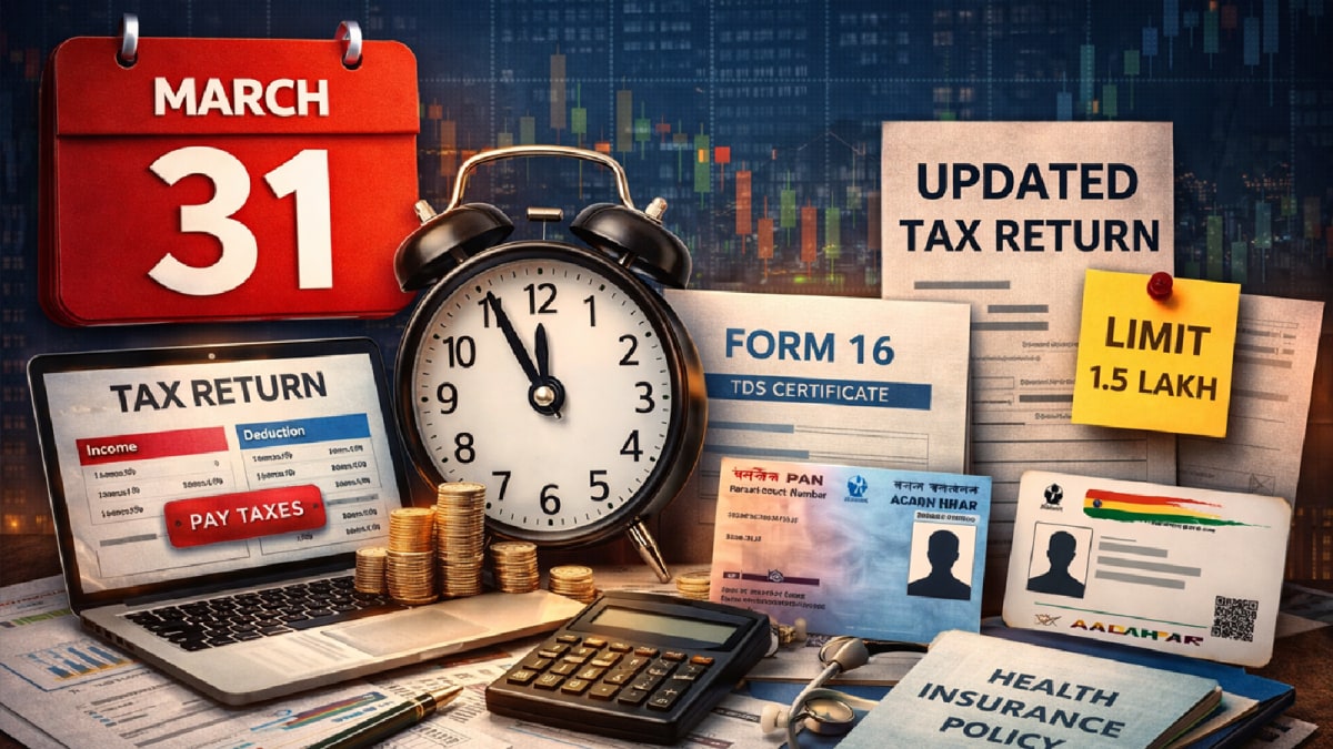 March 31 Tax Deadline: Key Tasks You Must Complete In FY26 To Avoid ...