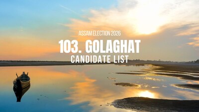 Golaghat Candidates 2026: Full List of Contestants from Golaghat ...