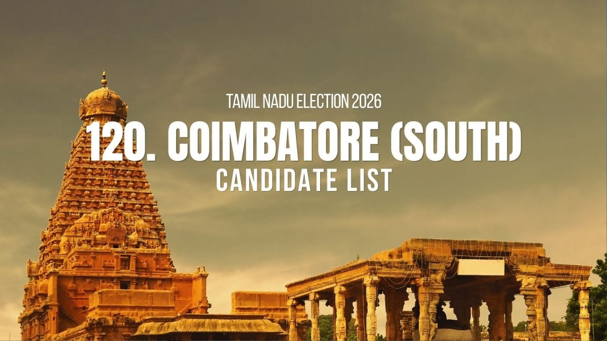 Coimbatore (South) Candidates 2026: Full List of Contestants from ...