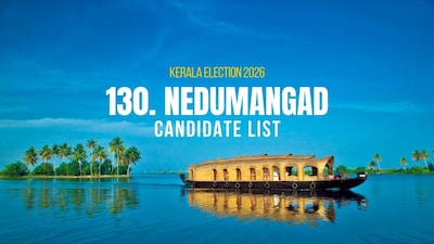 Nedumangad Candidates 2026: Full List of Contestants from Nedumangad ...