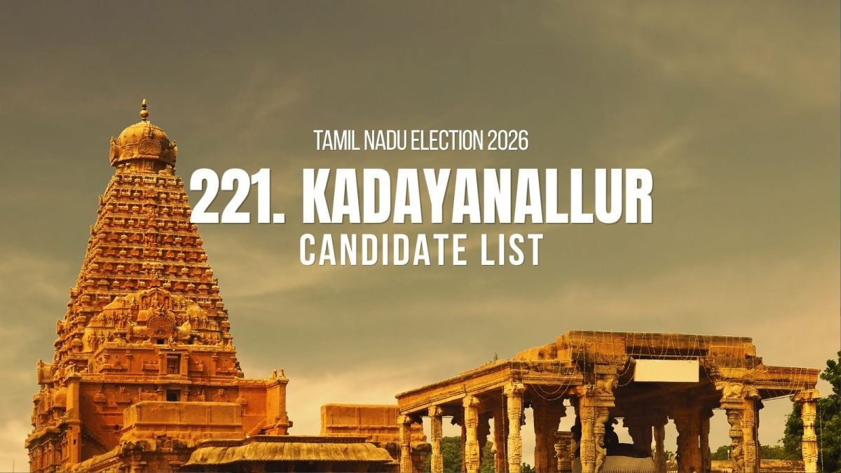 Kadayanallur Candidates 2026: Full List of Contestants from ...