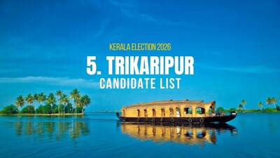 Trikaripur Candidates 2026: Full List of Contestants from Trikaripur ...