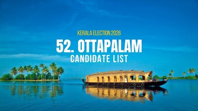 Ottapalam Candidates 2026: Full List of Contestants from Ottapalam ...