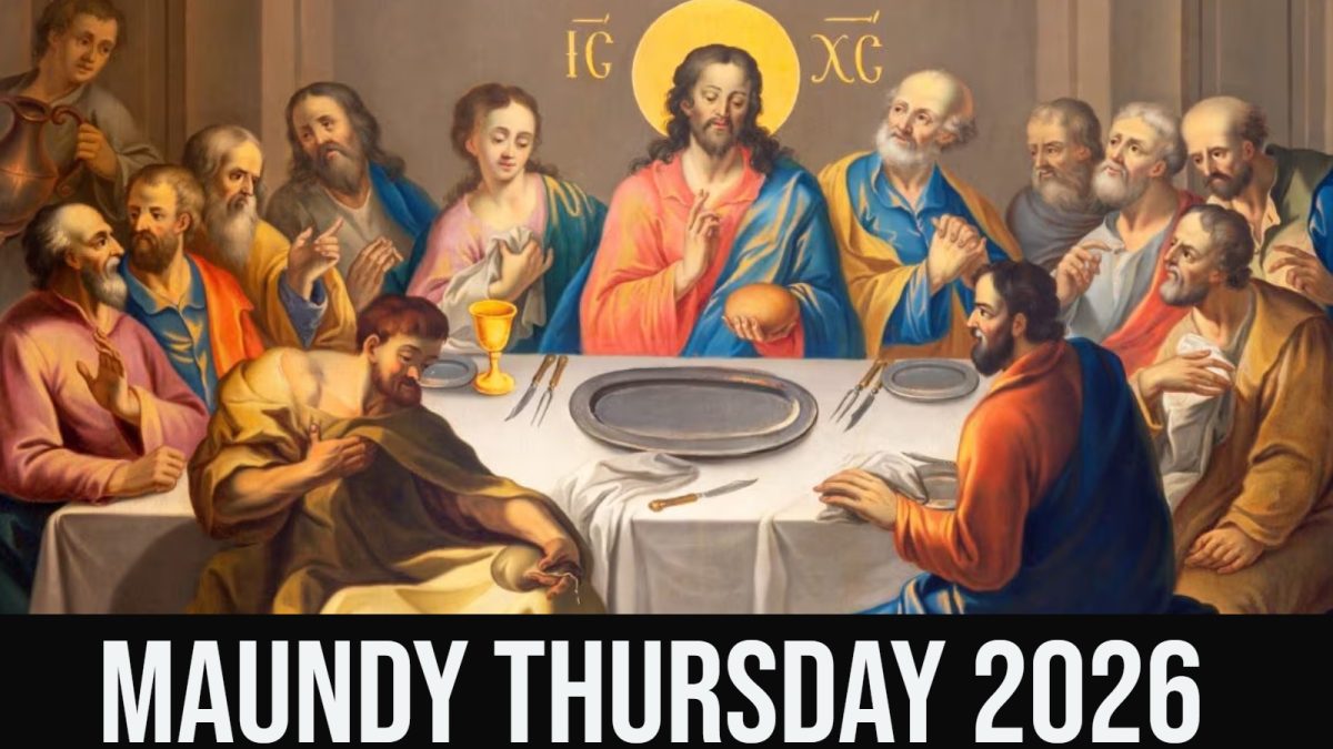 Maundy Thursday 2026: Meaning, Significance And Traditions Explained ...