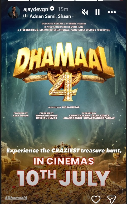Ajay Devgn Shares Dhamaal 4 Update, Confirms July 10 Theatrical Release ...