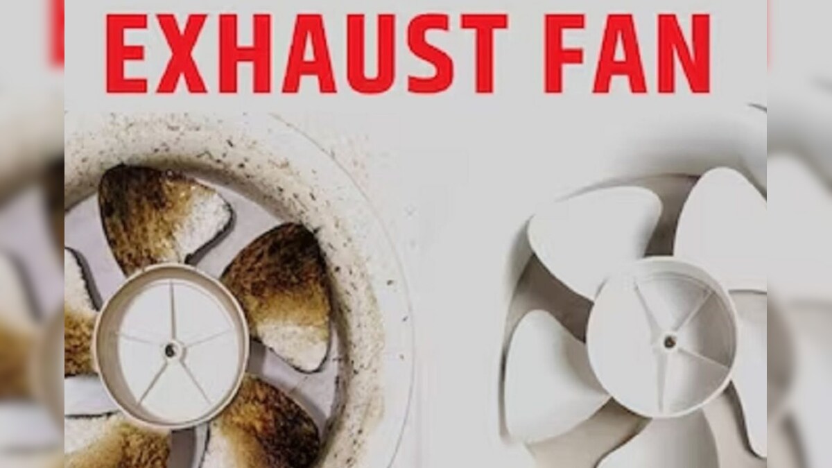 Clean Dirty Exhaust Fan: ಕೊಳಕಾಗಿರುವ ಎಕ್ಸಾಸ್ಟ್ ಫ್ಯಾನ್ ಹೀಗೆ ಕ್ಲೀನ್ ಮಾಡಿ ...