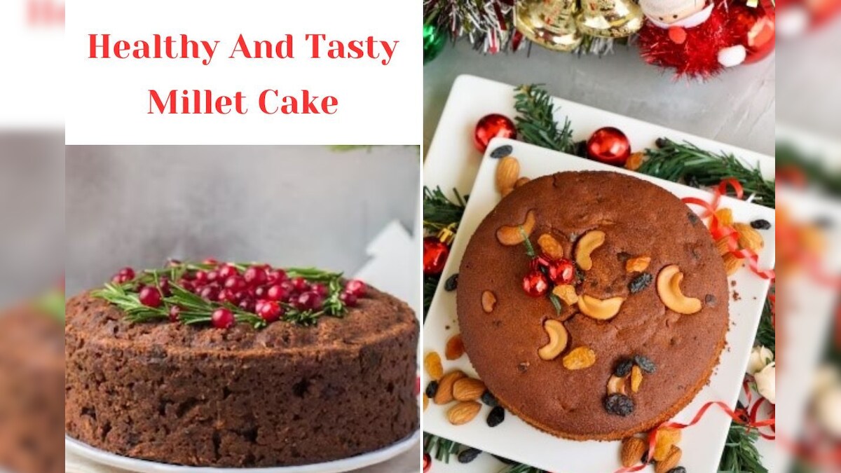 Millet Cake Recipe : न्यू इयरला बनवा हेल्दी आणि टेस्टी धान्यांचे केक ...