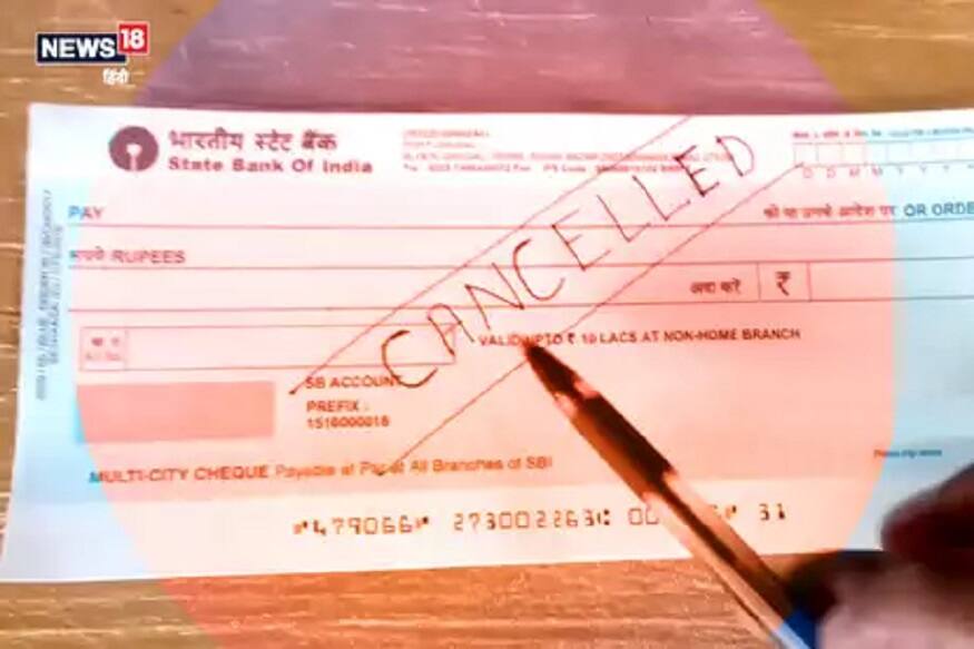 how to cancel a cheque what is cancelled cheque what is it used– News18 ...