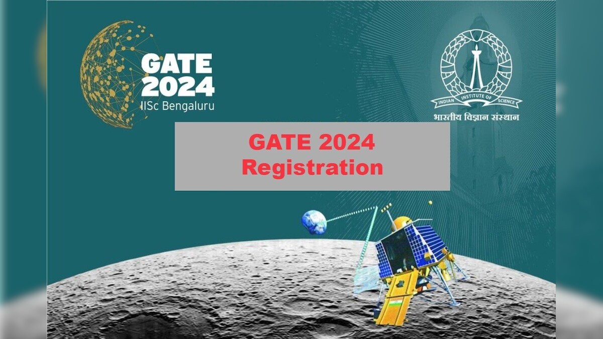 GATE 2024: گیٹ 2024 کے لیے درخواست اس دن سے شروع ہوگی – News18 اردو